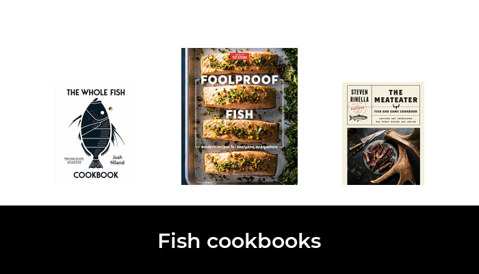 11 Best fish cookbooks 2022 - After 217 hours of research and testing.