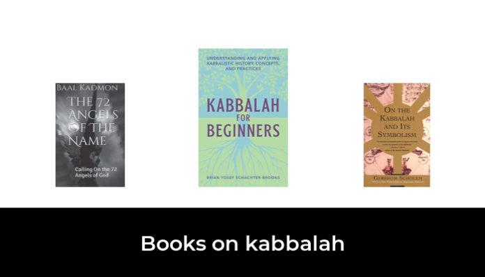 48 Best Books On Kabbalah 2022 - After 118 hours of research and testing.