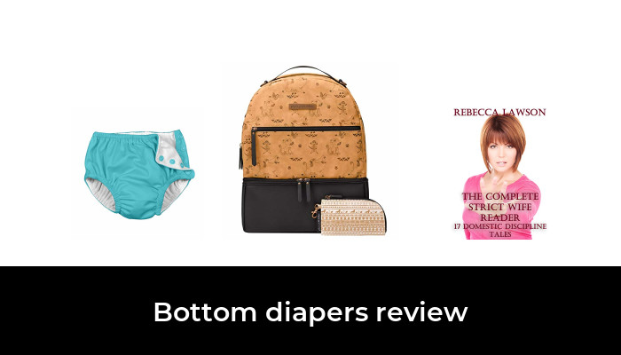 49 Best bottom diapers review 2022 - After 152 hours of research and ...