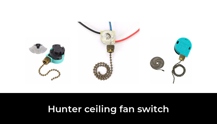 43 Best Hunter Ceiling Fan Switch 2022 - After 182 hours of research ...