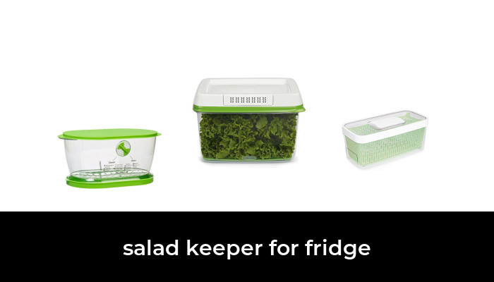 45 Best salad keeper for fridge 2022 - After 105 hours of research and ...