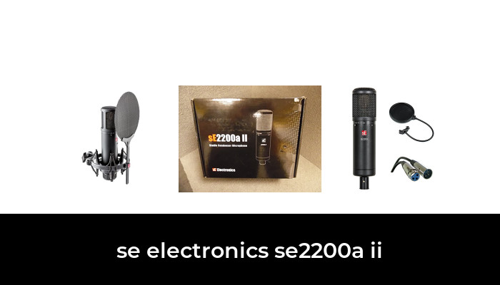 46 Best se electronics se2200a ii 2022 - After 170 hours of research ...