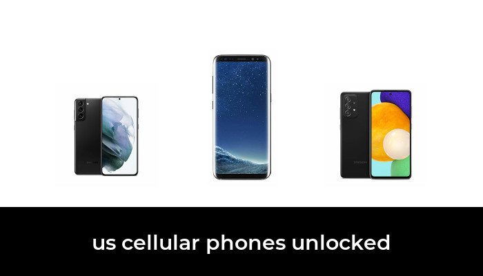 47 Best us cellular phones unlocked 2022 - After 222 hours of research ...