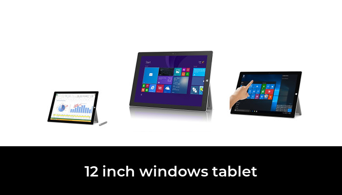 47 Best 12 inch windows tablet 2022 - After 149 hours of research and ...