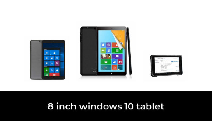 45 Best 8 inch windows 10 tablet 2022 - After 242 hours of research and ...
