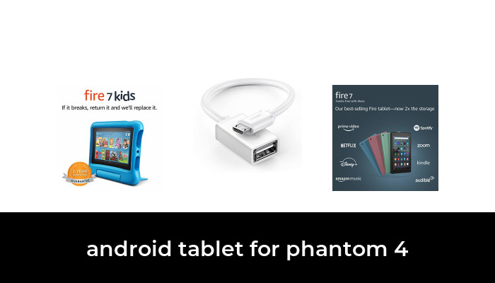 47 Best android tablet for phantom 4 2021 - After 192 hours of research ...