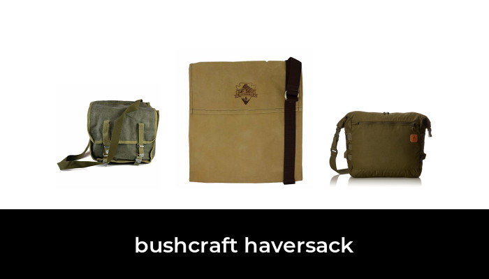 46 Best bushcraft haversack 2022 - After 143 hours of research and testing.