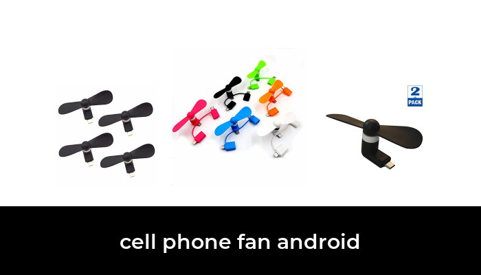 49 Best cell phone fan android 2022 - After 108 hours of research and ...