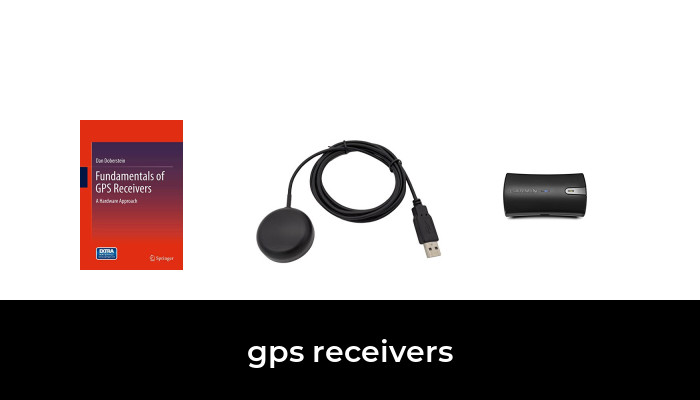 50 Best gps receivers 2022 - After 179 hours of research and testing.