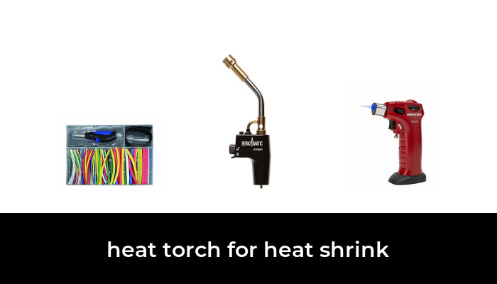 45 Best heat torch for heat shrink 2022 - After 123 hours of research ...