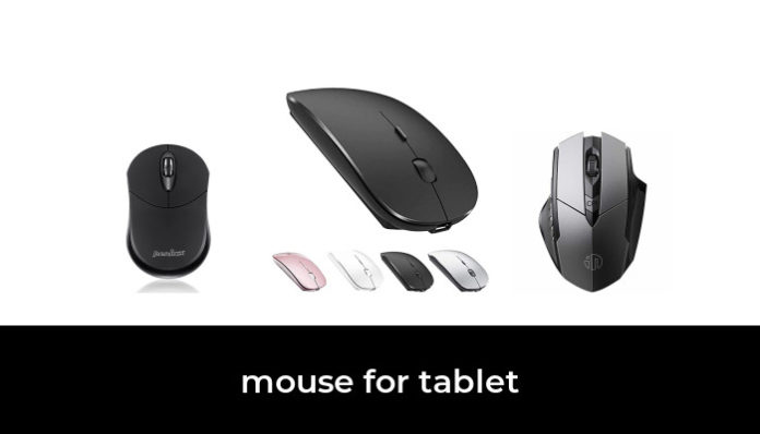 47 Best mouse for tablet 2022 - After 153 hours of research and testing.