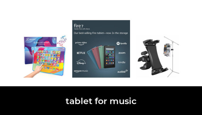 45 Best tablet for music 2022 - After 110 hours of research and testing.