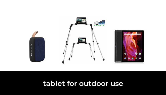 50 Best tablet for outdoor use 2022 - After 114 hours of research and ...