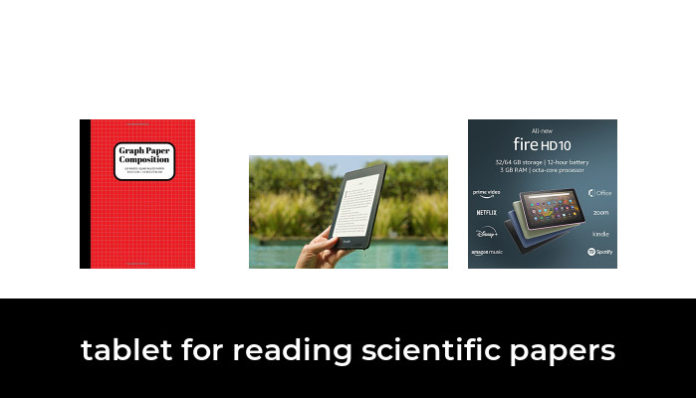 48 Best tablet for reading scientific papers 2022 - After 199 hours of ...