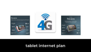 46 Best tablet internet plan 2022 - After 175 hours of research and ...