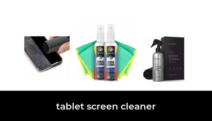 47 Best tablet screen cleaner 2021 - After 183 hours of research and ...
