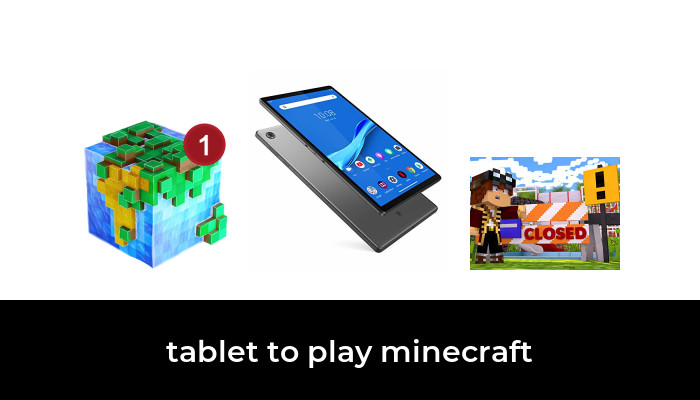 47 Best tablet to play minecraft 2022 - After 151 hours of research and ...