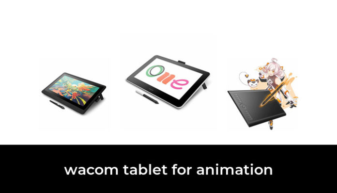 46 Best wacom tablet for animation 2022 - After 194 hours of research ...