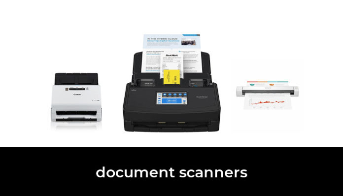 42 Best document scanners 2022 - After 180 hours of research and testing.