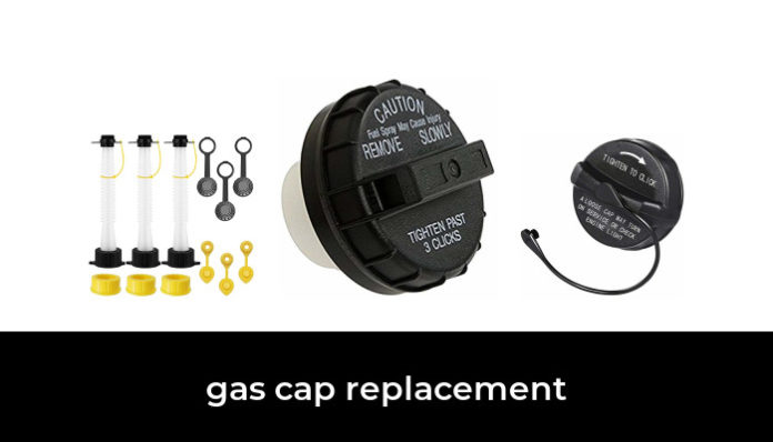 50 Best gas cap replacement 2022 - After 235 hours of research and testing.