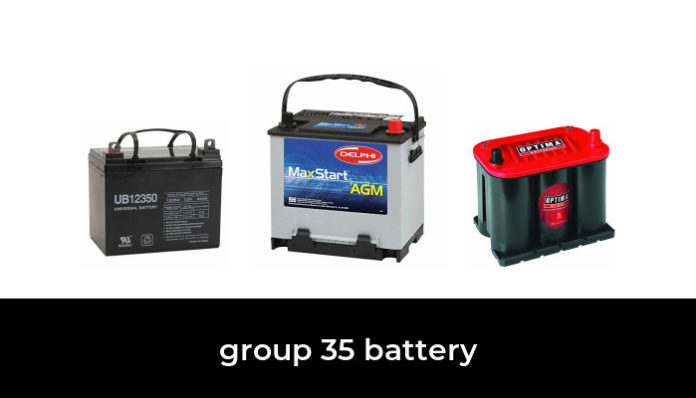 48 Best group 35 battery 2022 - After 107 hours of research and testing.