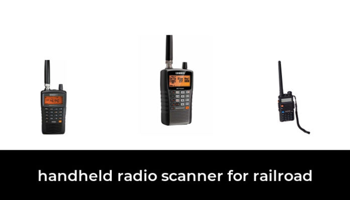 47 Best handheld radio scanner for railroad 2022 - After 112 hours of ...