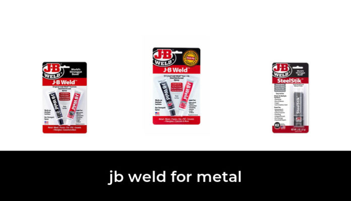 32 Best jb weld for metal 2022 - After 238 hours of research and testing.