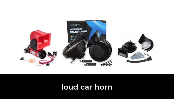 40 Best loud car horn 2022 - After 207 hours of research and testing.