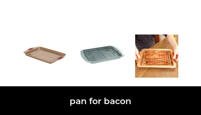 48 Best pan for bacon 2022 - After 240 hours of research and testing.