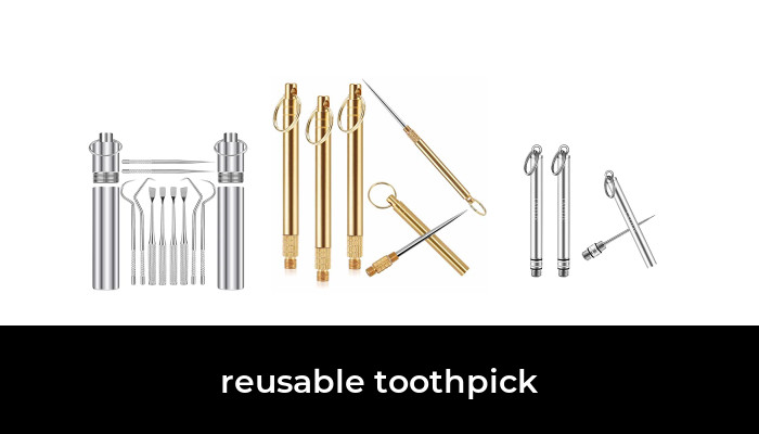 47 Best reusable toothpick 2022 - After 232 hours of research and testing.