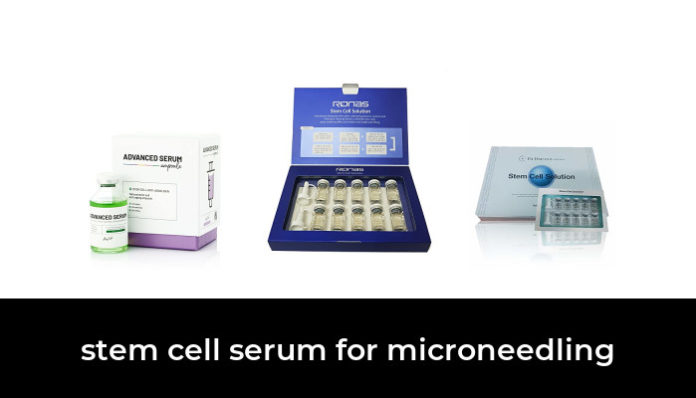 46 Best stem cell serum for microneedling 2022 - After 132 hours of ...