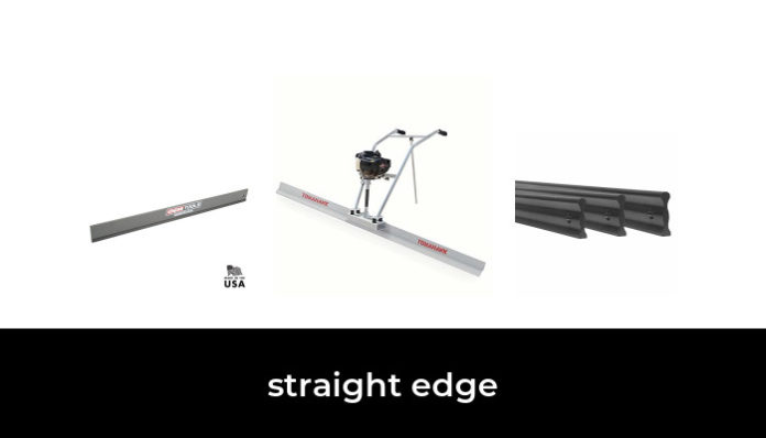 31 Best straight edge 2022 - After 212 hours of research and testing.