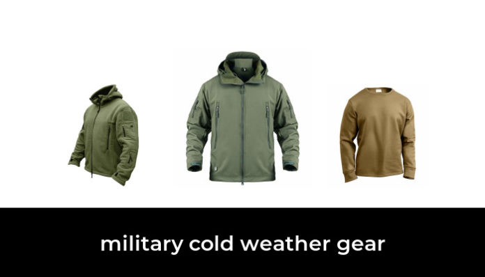 44 Best military cold weather gear 2022 - After 211 hours of research ...