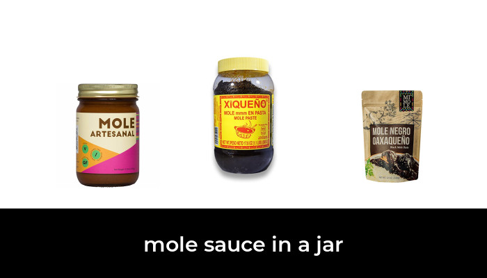 47 Best mole sauce in a jar 2022 - After 157 hours of research and testing.