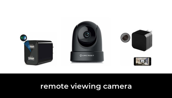 43 Best remote viewing camera 2022 - After 218 hours of research and ...