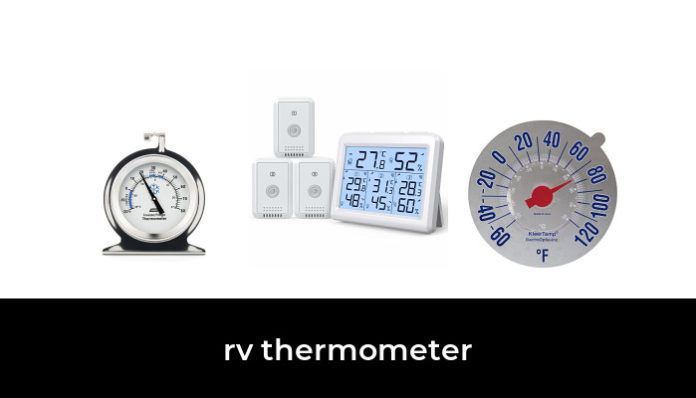 45 Best rv thermometer 2022 - After 129 hours of research and testing.