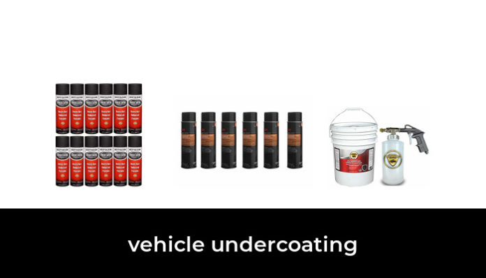 46 Best vehicle undercoating 2022 - After 227 hours of research and ...