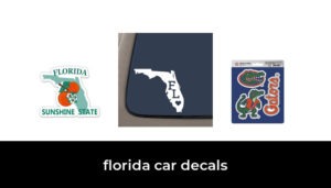 42 Best florida car decals 2022 - After 188 hours of research and testing.