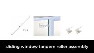 48 Best sliding window tandem roller assembly 2022 - After 104 hours of ...